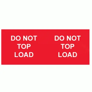 "DO NOT TOP LOAD" Red & White Label - AMS Printing