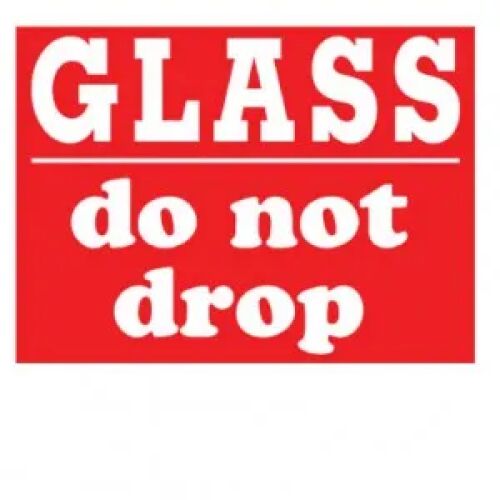 "GLASS DO NOT DROP" Label - AMS Printing