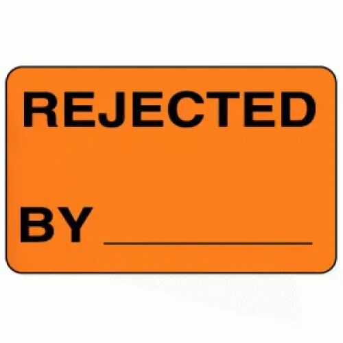 "REJECTED BY" Label - AMS Printing