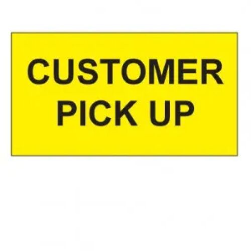 "CUSTOMER PICK UP" Bright Yellow Label - AMS Printing