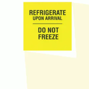 "Refrigerate Upon Arrival Do Not Freeze" Label - AMS Printing