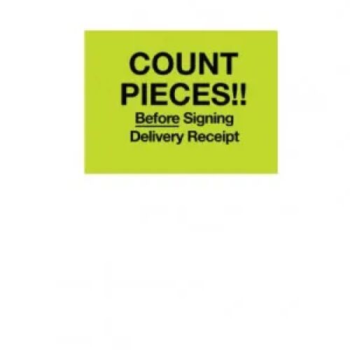 "COUNT PIECES!! Before Signing Delivery" Label - AMS Printing