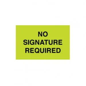 "NO SIGNATURE REQUIRED" Label - AMS Printing