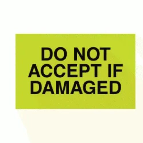 "DO NOT ACCEPT IF DAMAGED" Label - AMS Printing