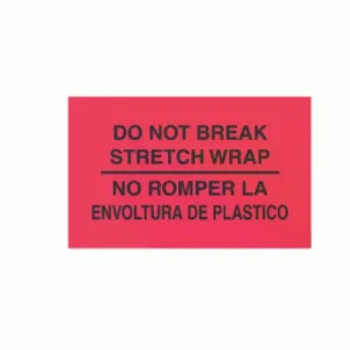 "Do Not Break Stretch Wrap" Bilingual Label - AMS Printing