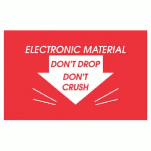 ELECTRONIC MATERIAL DON'T DROP DON'T CRUSH,Label - AMS Printing