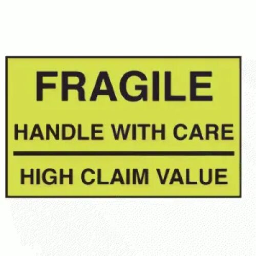 "Fragile Handle with Care High Claim Value" Label - AMS Printing