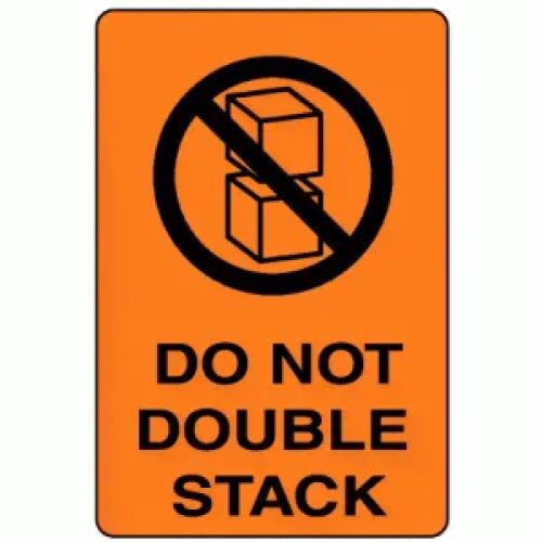 "DO NOT DOUBLE STACK" Label - AMS Printing